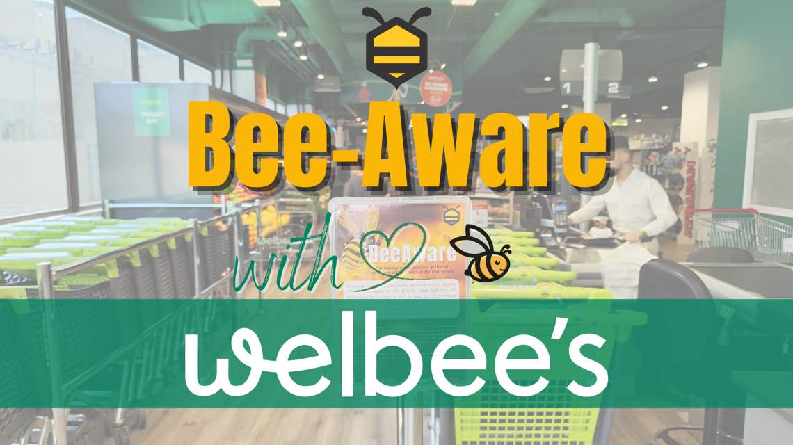 Bee Aware with Welbee's